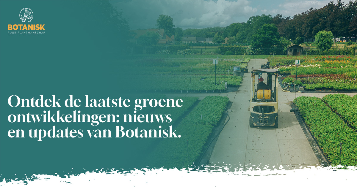 Botanisk - Groen nieuws